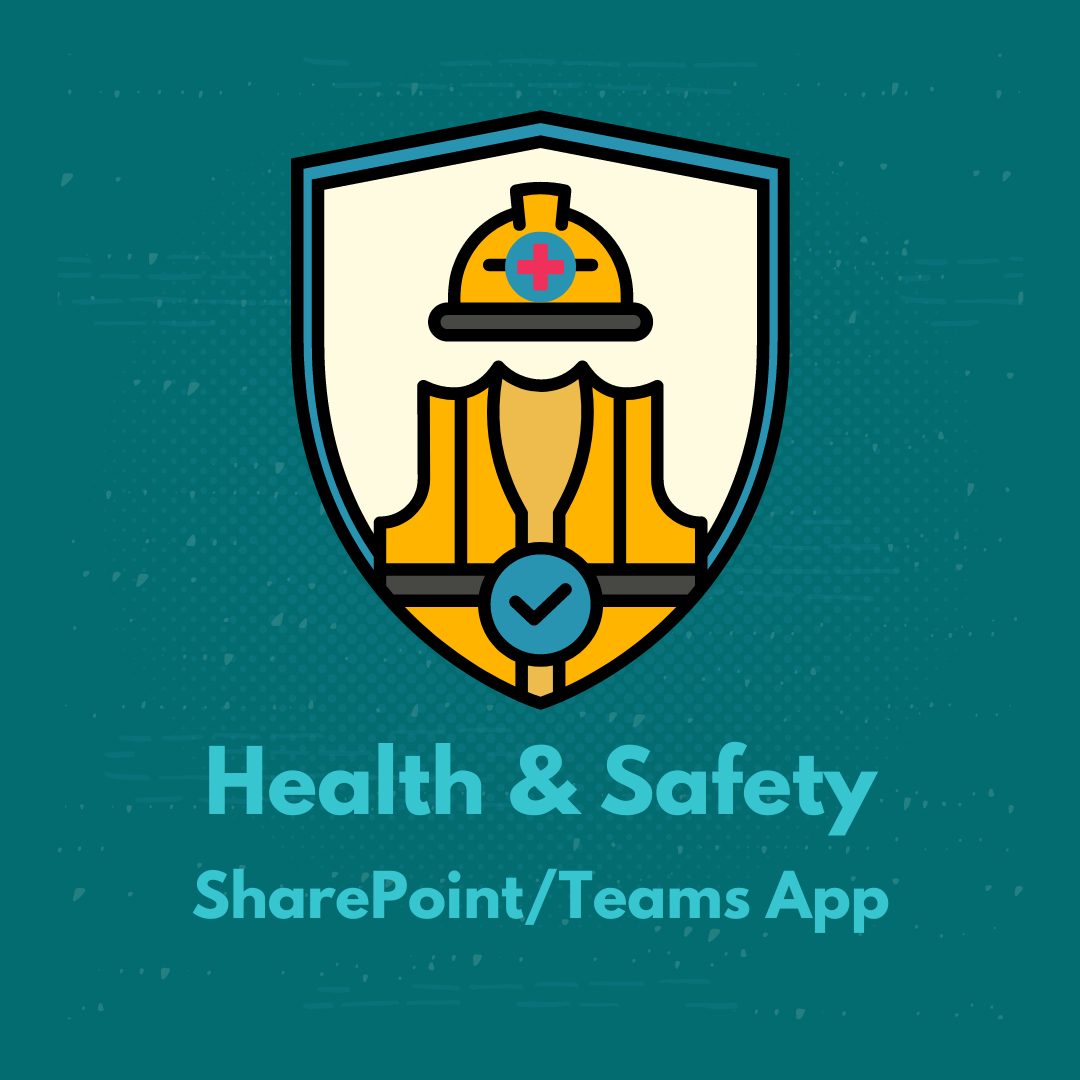 Manage Health & Safety in SharePoint and Teams by Custom365